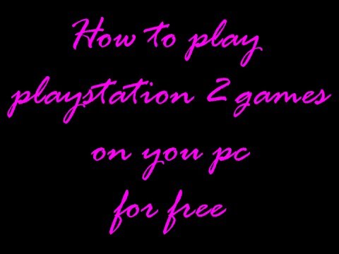 how to play your old playstation 2 games on your computer in .iso format (may bug a bit) or download