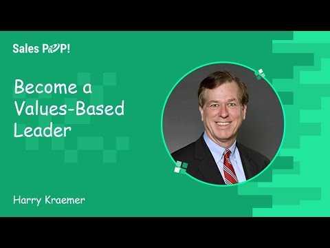 Become a Values-Based Leader | Harry Kraemer