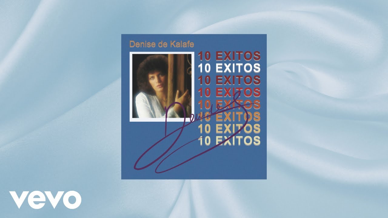Denise De Kalafe - Señora... Señora... Señora (Letra / Lyrics)