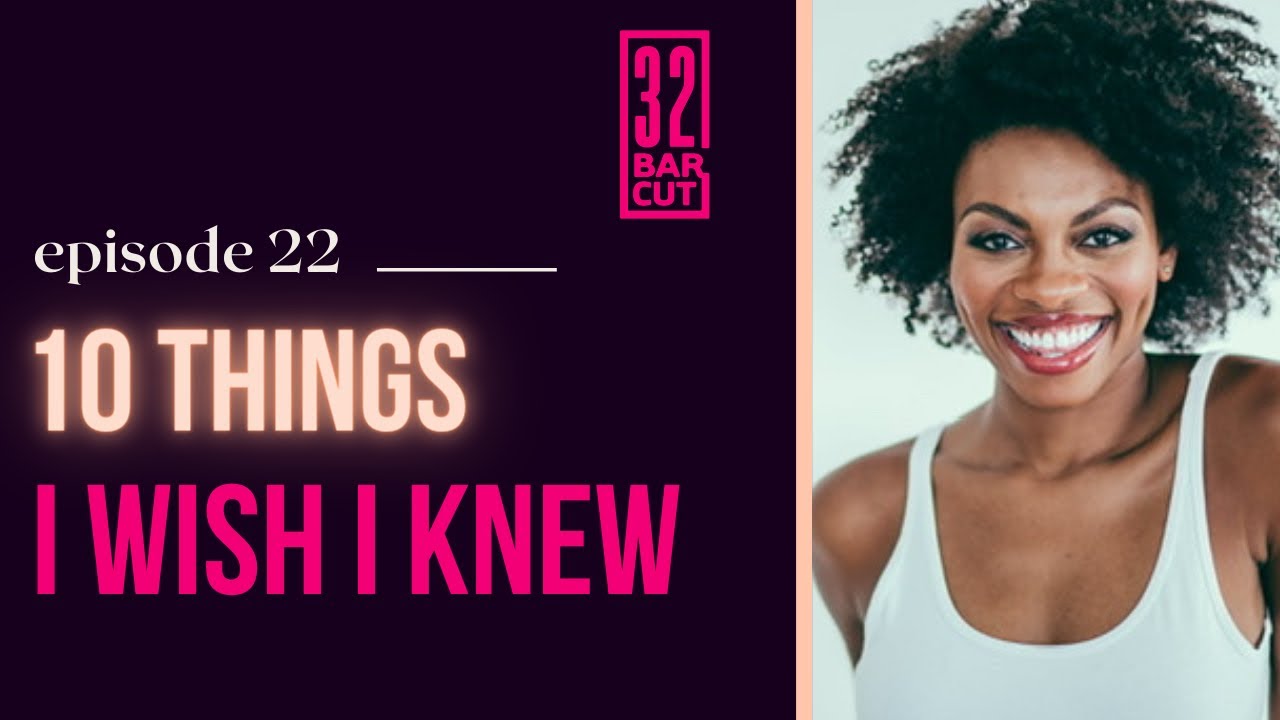 When I first started my career in musical theatre - 10 things for my younger self that I wish I knew