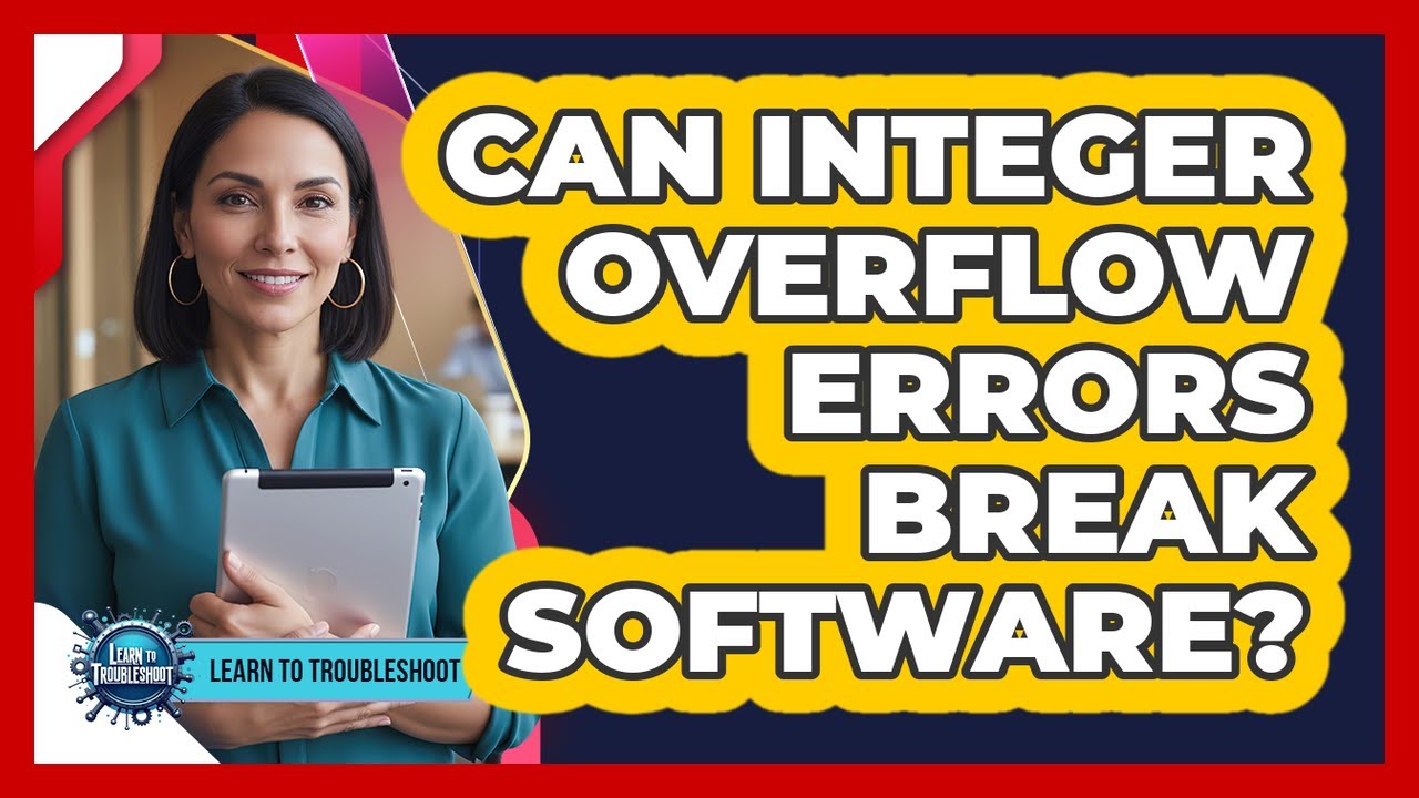 Can Integer Overflow Errors Break Software?