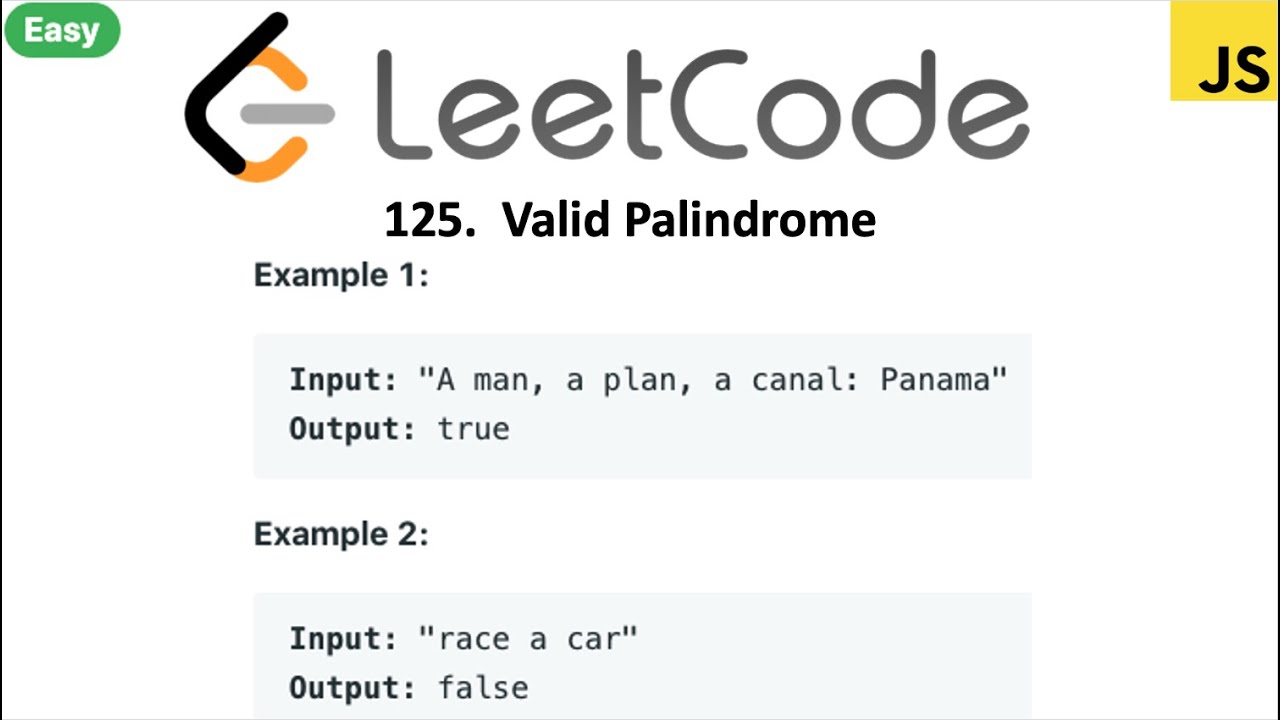 LeetCode 125 Valid Palindrome in javascript