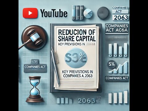 6. Companies act - Reduction of share capital