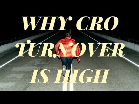 Why CRO Turnover Is So High