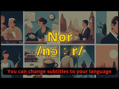 Nor meaning with 5 examples