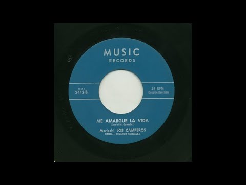 Mariachi Los Camperos - Me Amargue La Vida - Music Records 2442-b
