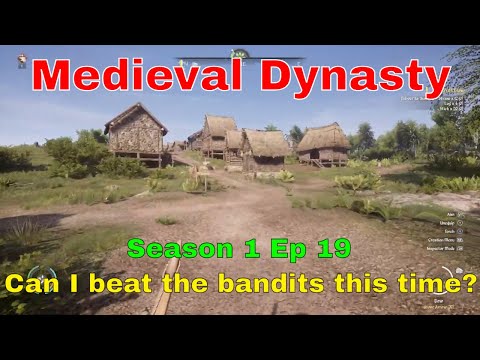 Can I get the bandits this time? | Medieval Dynasty | S1E19