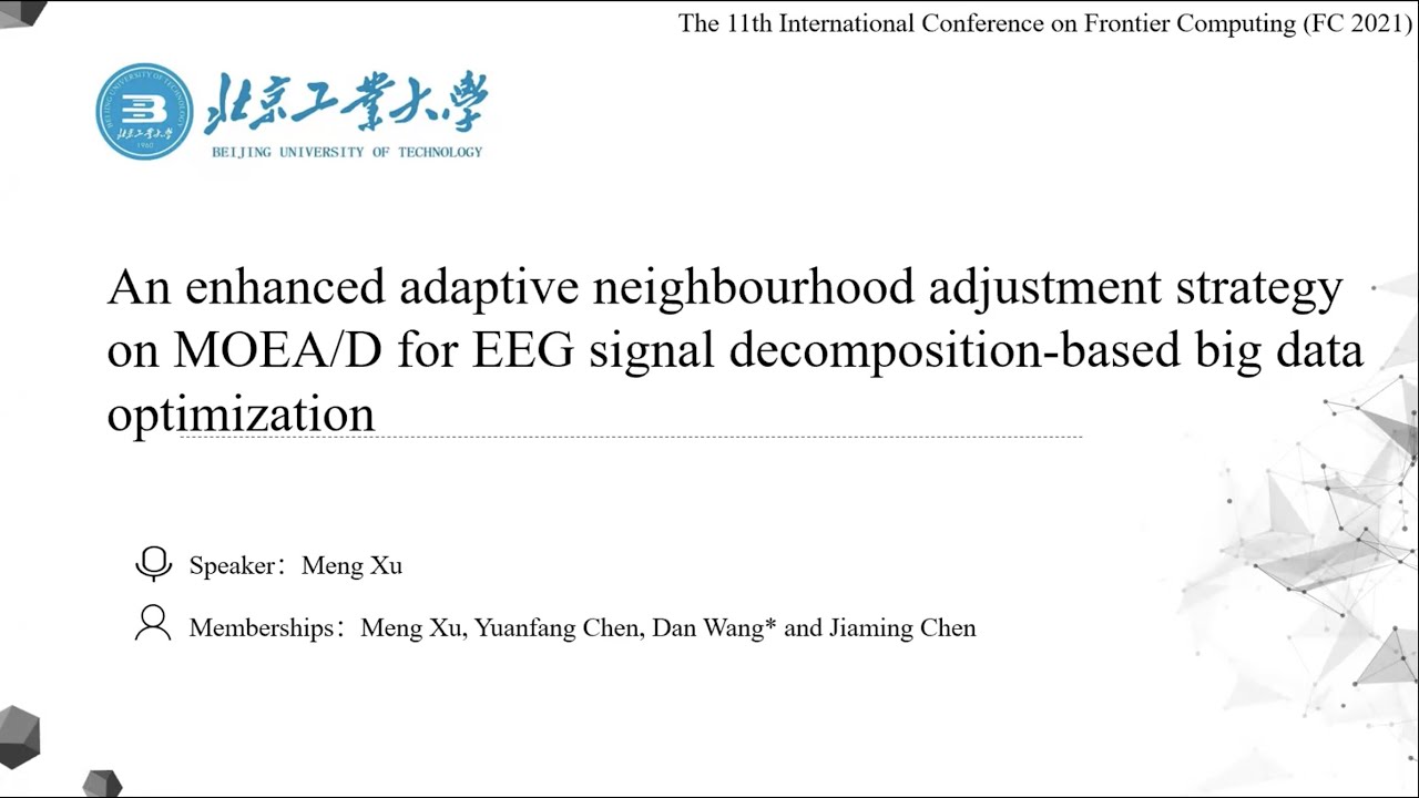 [FC 2021] An enhanced adaptive neighbourhood adjustment strategy on MOEA/D for EEG signal...