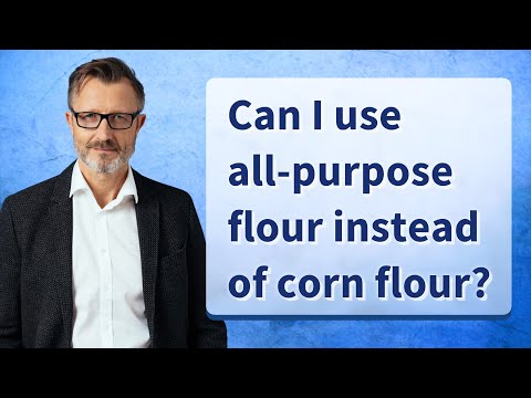 Can I use all-purpose flour instead of corn flour?