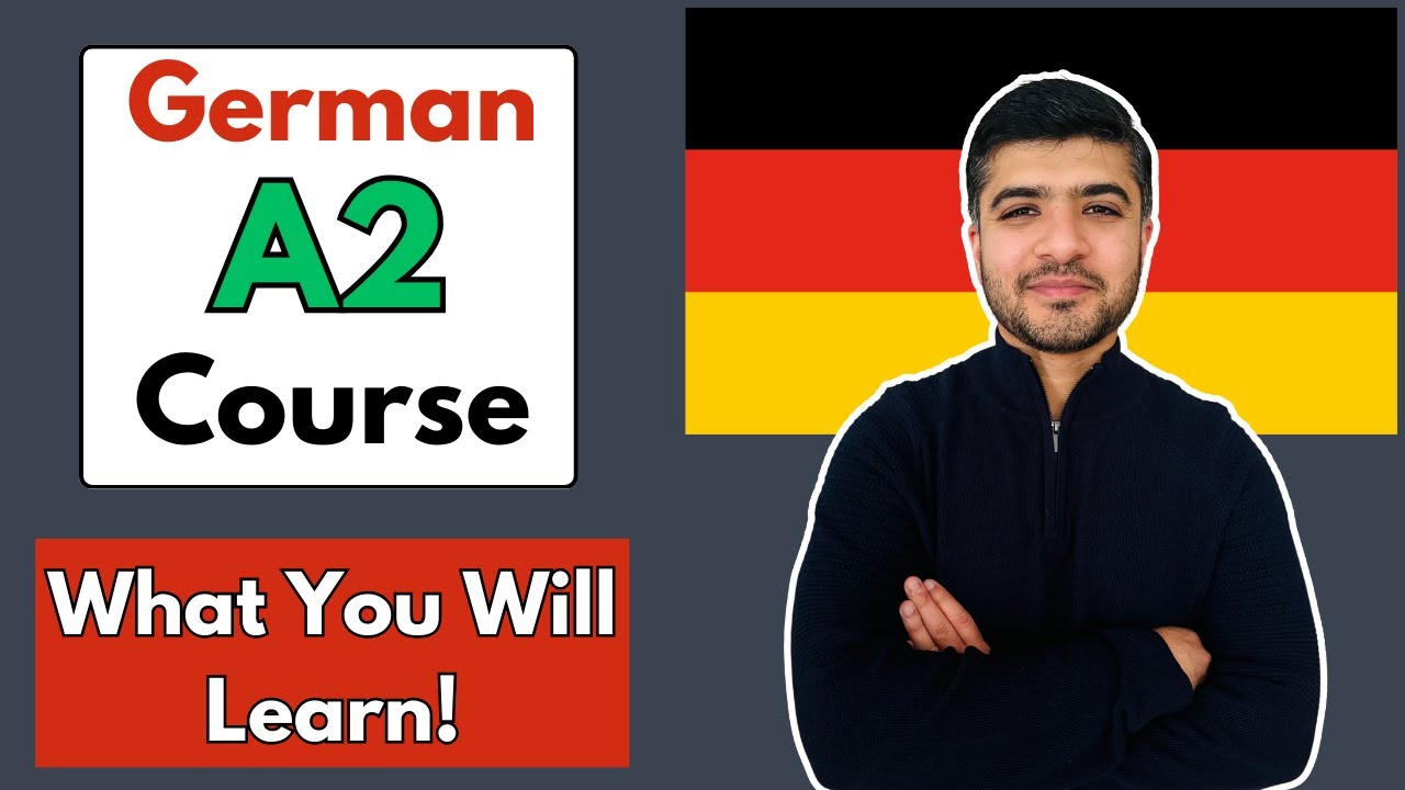 Complete German A2 Overview | What You Will Learn | Which Topics are Included | German A2