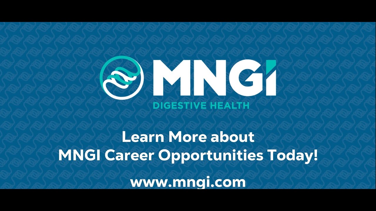 MNGI Career Opportunities | MNGI Digestive Health