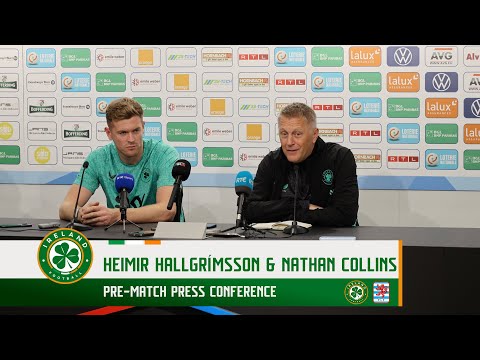PRE-MATCH PRESS CONFERENCE | Heimir Hallgrímsson & Nathan Collins |Luxembourg v Ireland