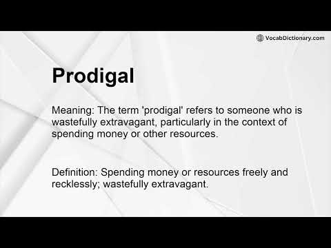 Prodigal Meaning