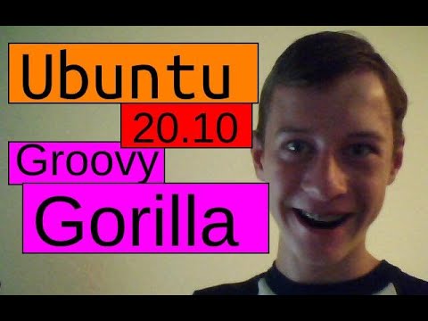 Ubuntu 20.10 Groovy Gorilla is Out! | Just Plain Tech (JPT)