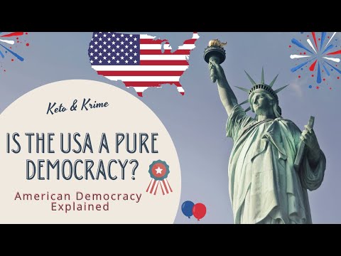 Is USA a Pure Democracy? American Democracy Explained