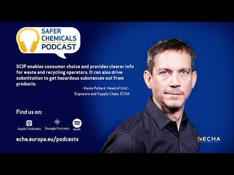 Podcast: SCIP: transparency on hazardous chemicals in products