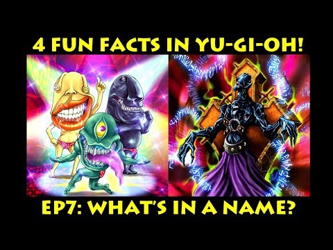Meaning Behind Classic Yugioh Card Names | 4 Fun Facts in Yu-Gi-Oh! Episode 7