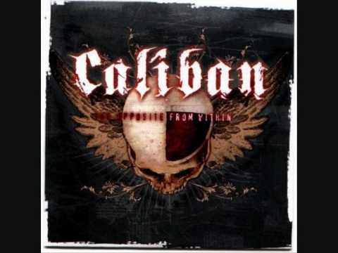 Caliban - My Little Secret - The Opposite From Within.wmv