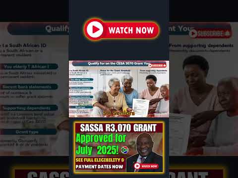 SASSA R3,070 Grant Approved for July 2025! See Full Eligibility & Payment Dates Now