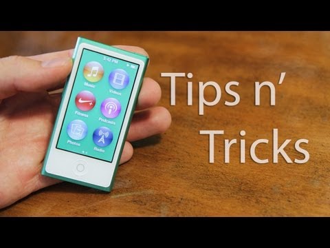 New iPod Nano (7th Generation) Tips and Tricks!