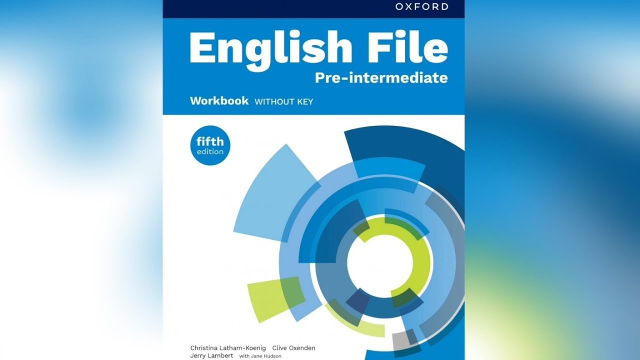 English File Pre-intermediate 5th edition Workbook audio