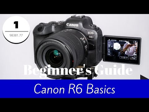 Canon R6: Basic guide (4082C002)