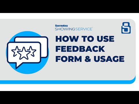 Feedback Form and Usage | SentriKey Showing Service®
