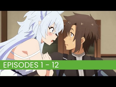 【アニメフル全話】Chillin in Another World with Level 2 Super Cheat Powers (Full Episode 1-12)