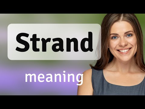 Strand — what is STRAND meaning
