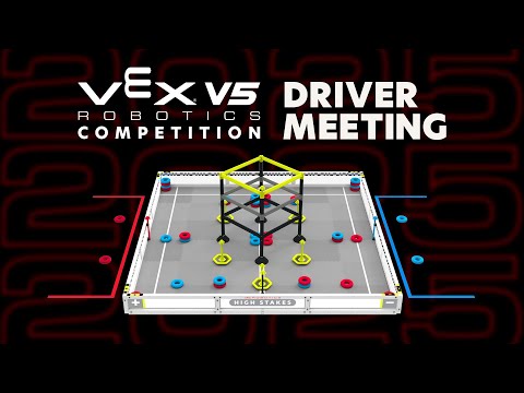 VEX Worlds 2025 | V5 Driver Meeting