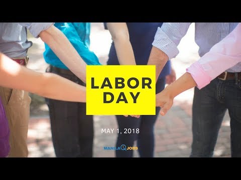 Labor Day in the Philippines Video - Manila Jobs