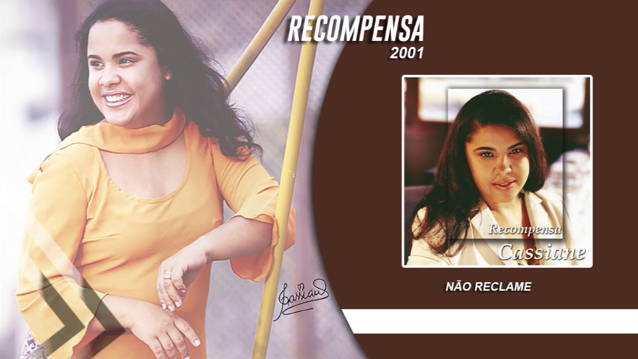 Cassiane | Não Reclame