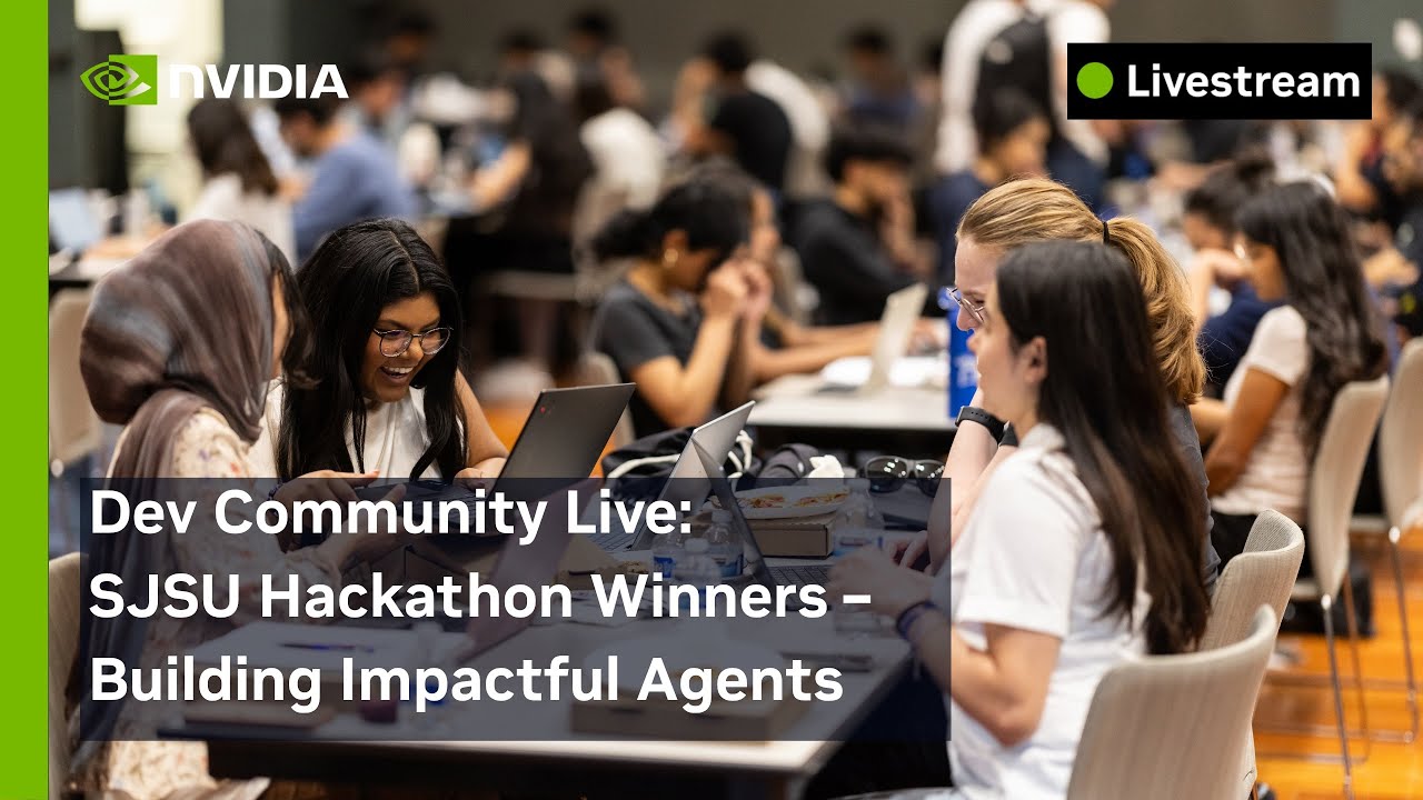 Dev Community Live: SJSU Hackathon Winners – Building Impactful Agents