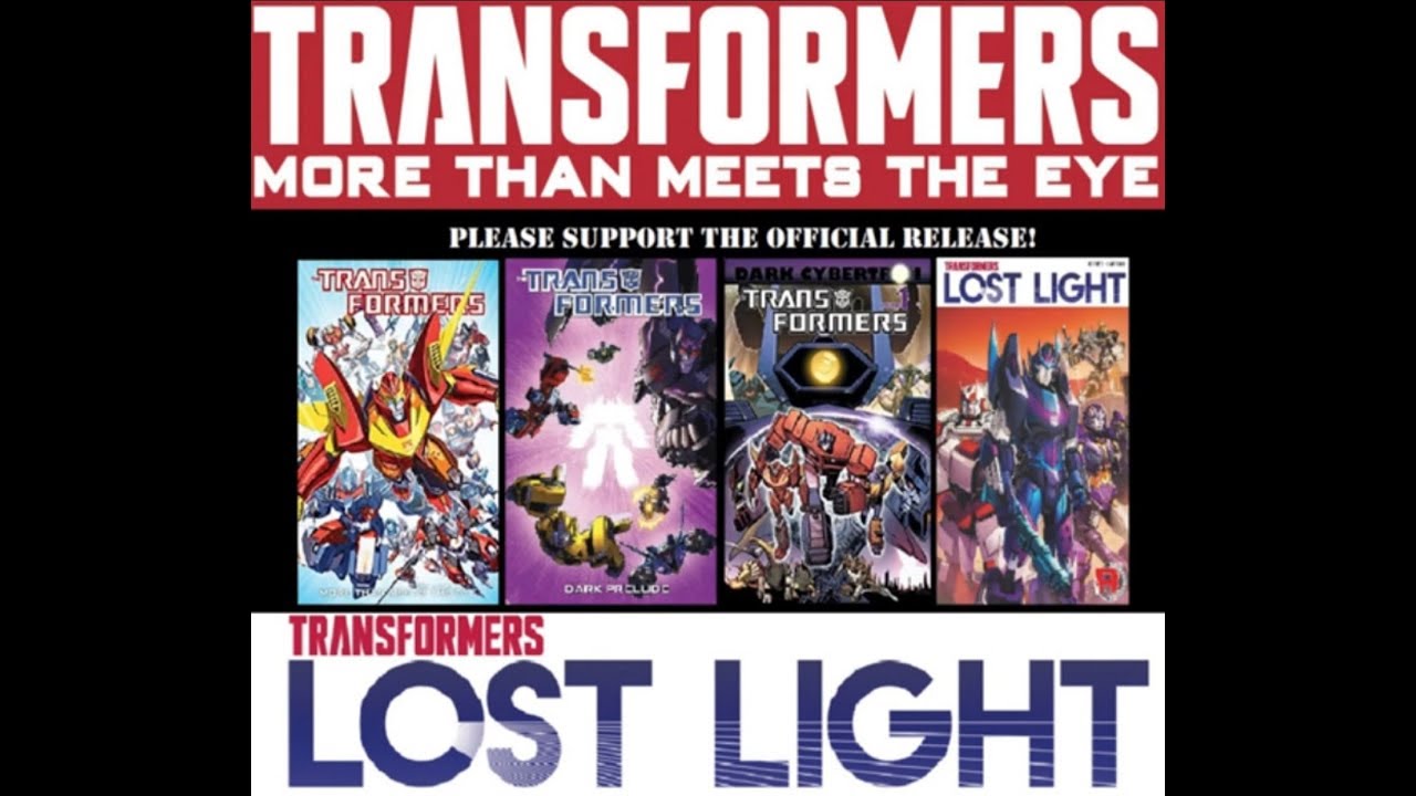 IDW's The Transformers: More than Meets the Eye/ Lost Light Recap in Twenty One Minutes