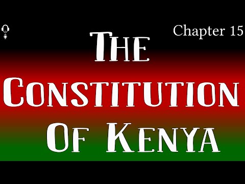 The Constitution Of Kenya: Chapter 15-Commissions & Independent Offices Article 248-254-Text & Audio
