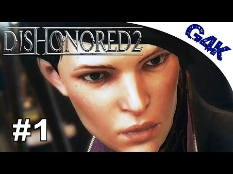 Emily | Dishonored 2 Gameplay - PC | Part 1