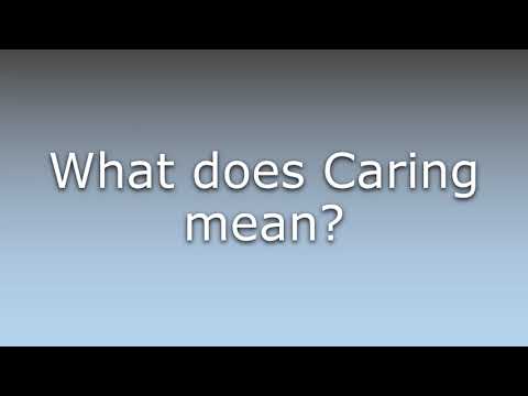 What does Caring mean?