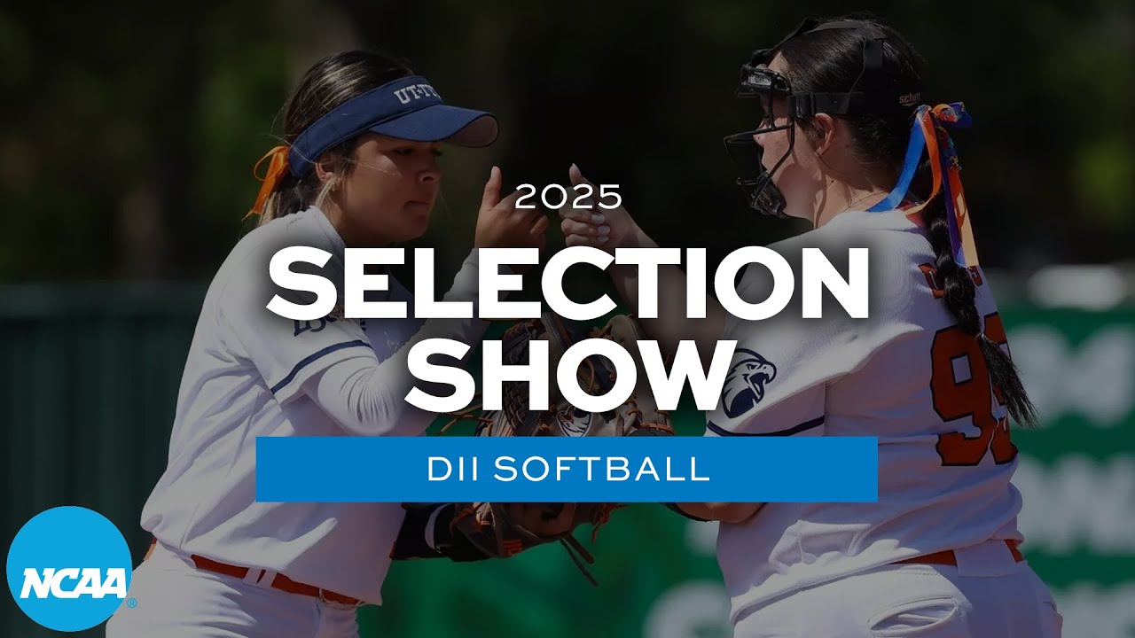 2025 NCAA DII softball championship selection show