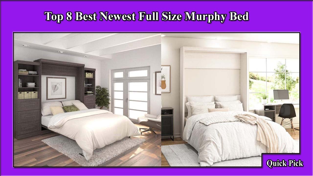 ✅ Top 8 Best Newest Full Size Murphy Bed