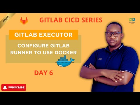 How to Configure GitLab Runner with Docker Executor | Day 6