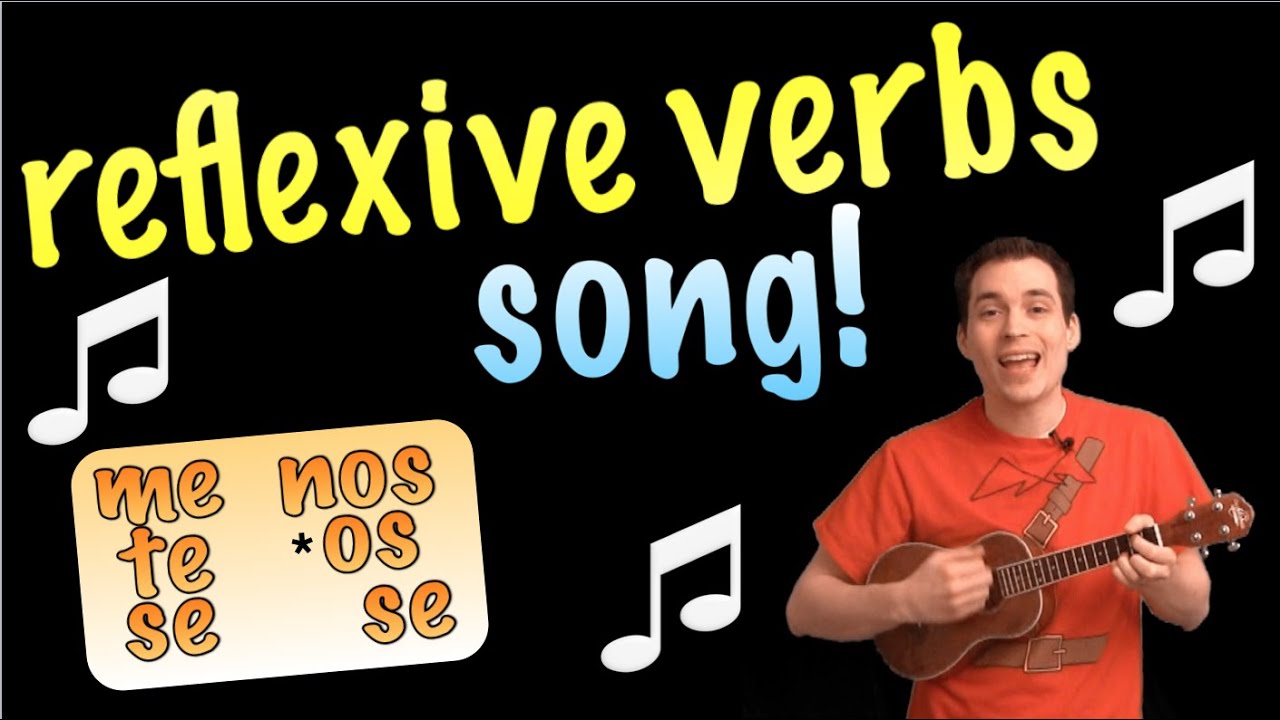 Reflexive Verbs Made Easy With a Song! (Spanish Lesson)