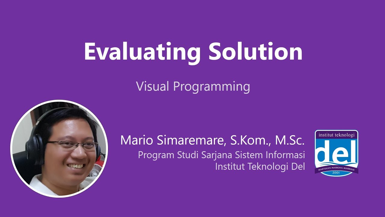 Evaluating Solution | Pemrograman Visual | Bahasa Indonesia