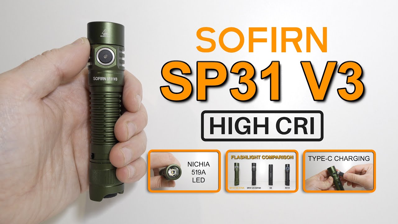 [Review] SOFIRN SP31 V3 High CRI - NICHIA 519A CRI90 LED - 1200 lumens ...