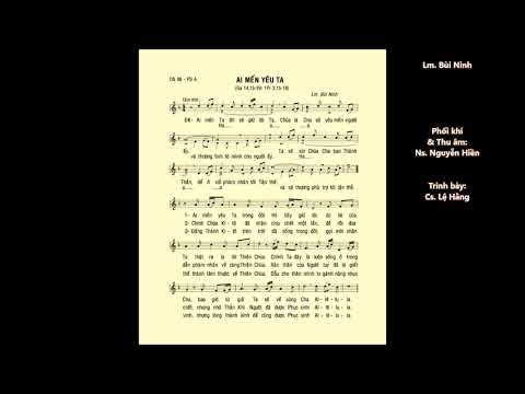 Ai Yêu Mến Ta (Ga. 14) – Bùi Ninh. | Thư Viện Thánh Ca (PDF.)