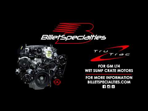 Billet Specialties Tru Trac for Chevrolet LT4