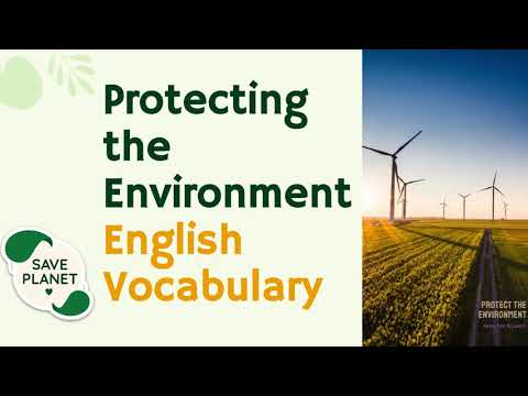 English Vocabulary Protecting the Environment