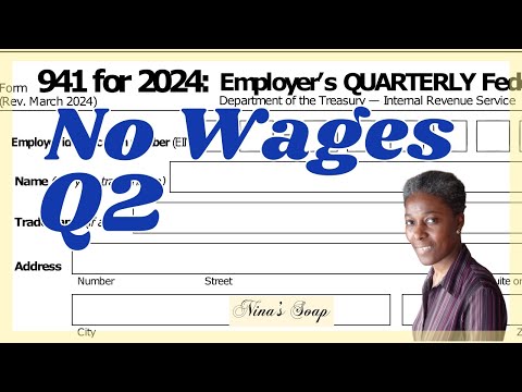 How do I fill out 941 if no wages were paid in 2024 Q2 24