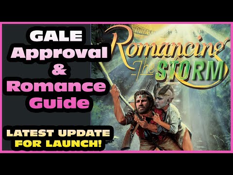GALE - Quick Guide To Gaining Approval and Romance - LATEST as of PATCH 9 for Launch 2023- BG3