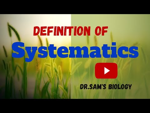 Definition of Systematics