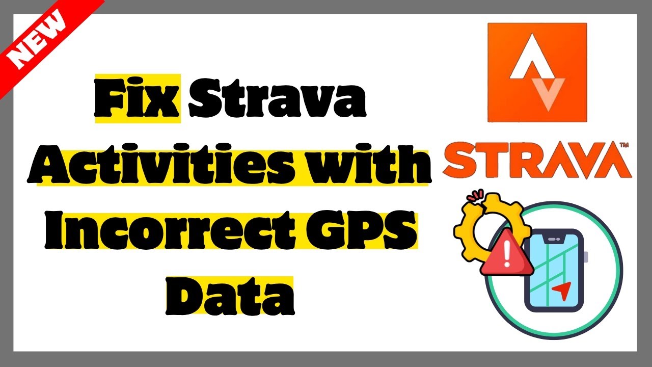 How to Fix Strava Activities with Incorrect GPS Data (2026)